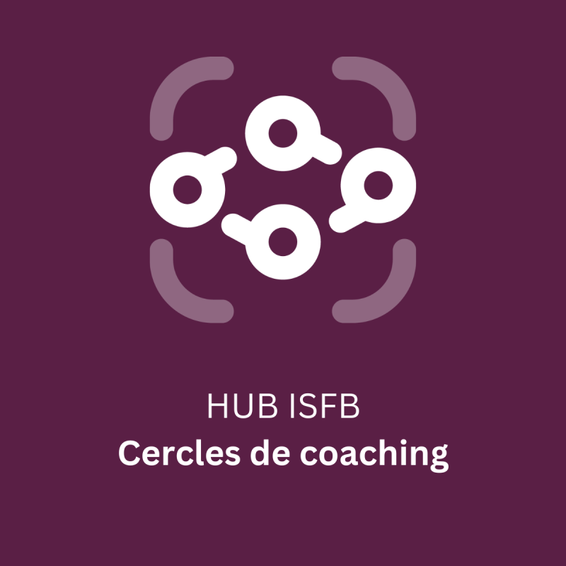 Le Hub ISFB – Cercles de coaching | ISFB